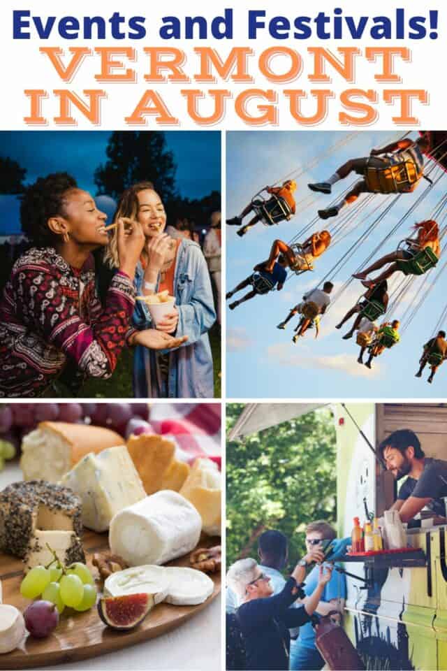 Vermont in August: 16 Fabulous Fairs and Festivals to Celebrate Late Summer